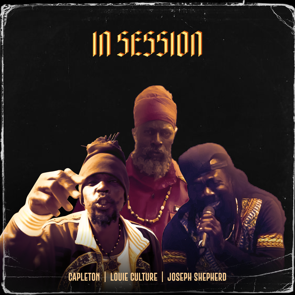 In Session - Capleton, Louie Culture and Joseph Shepherd – Judgement Yard